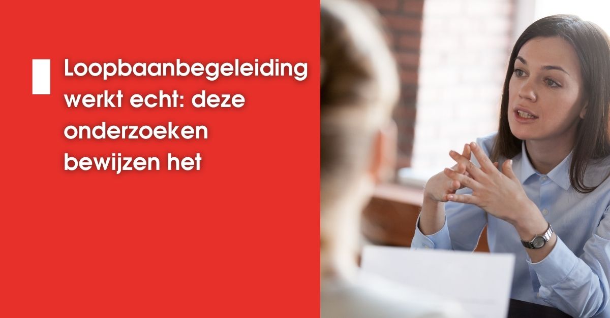 Loopbaanbegeleiding werkt echt: deze onderzoeken bewijzen het ...